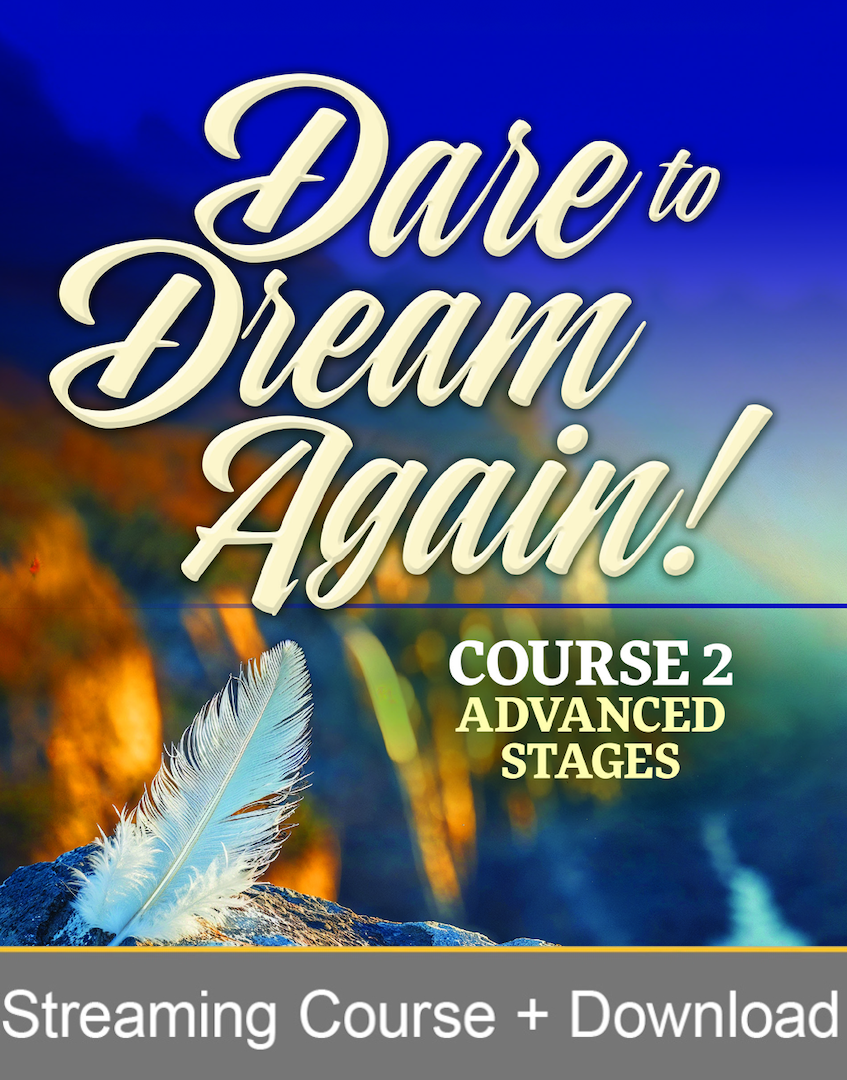 Dare to Dream Again! Course 2 Advanced Stages – Teach Every Nation